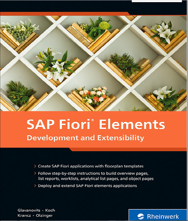 英文版-SAP PRESS-SAP Fiori Elements Development and Extensibility 共413页 ...