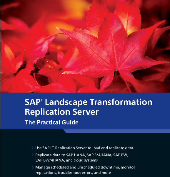 英文版- SAP Press -SAP Landscape Transformation Replication Server The ...